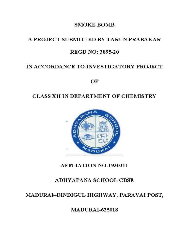 Smoke Bomb A Project Submitted by Tarun Prabakar REGD NO: 3895-20 in ...
