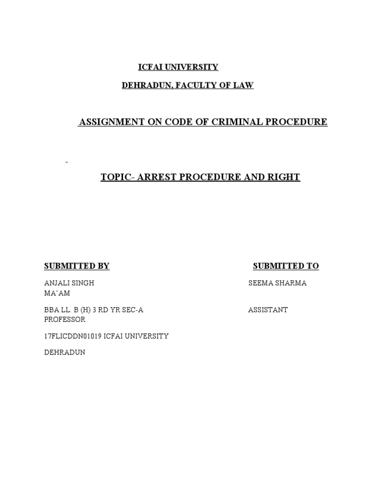 Procedures for Arrest and the Rights of the Accused: An Analysis of the Indian Criminal ...