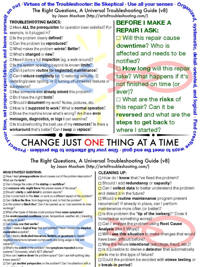 Change Just Thing at A Time: The Right Questions, A Universal ...