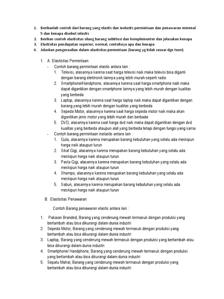 Berikanlah Contoh Dari Barang Yang Elastis Dan Inelastis Permintaan Dan ...