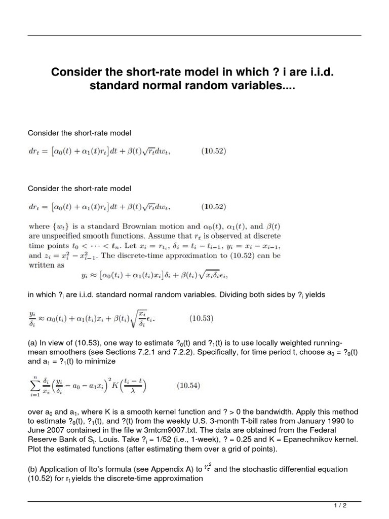 Consider the Short Rate Model in Which ϵ i Are i i d Standard Normal ...