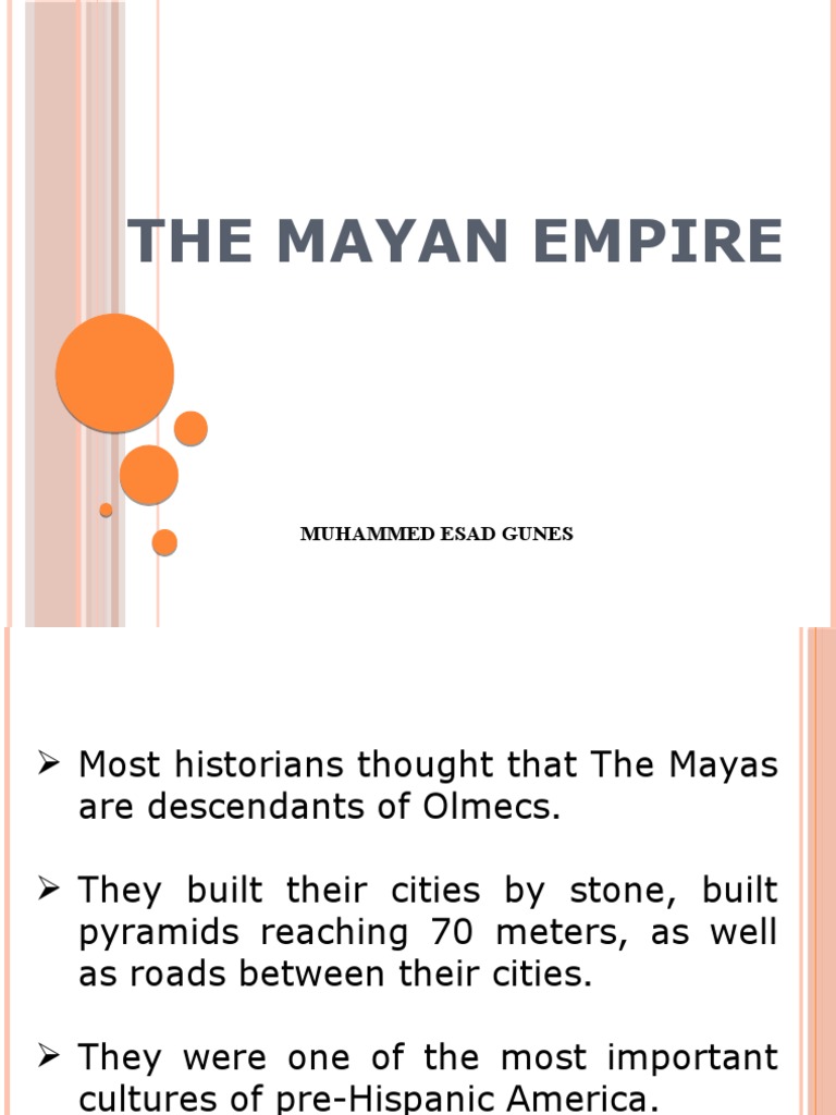 The Mayan Empire | PDF | Maya Civilization | Yucatán Peninsula