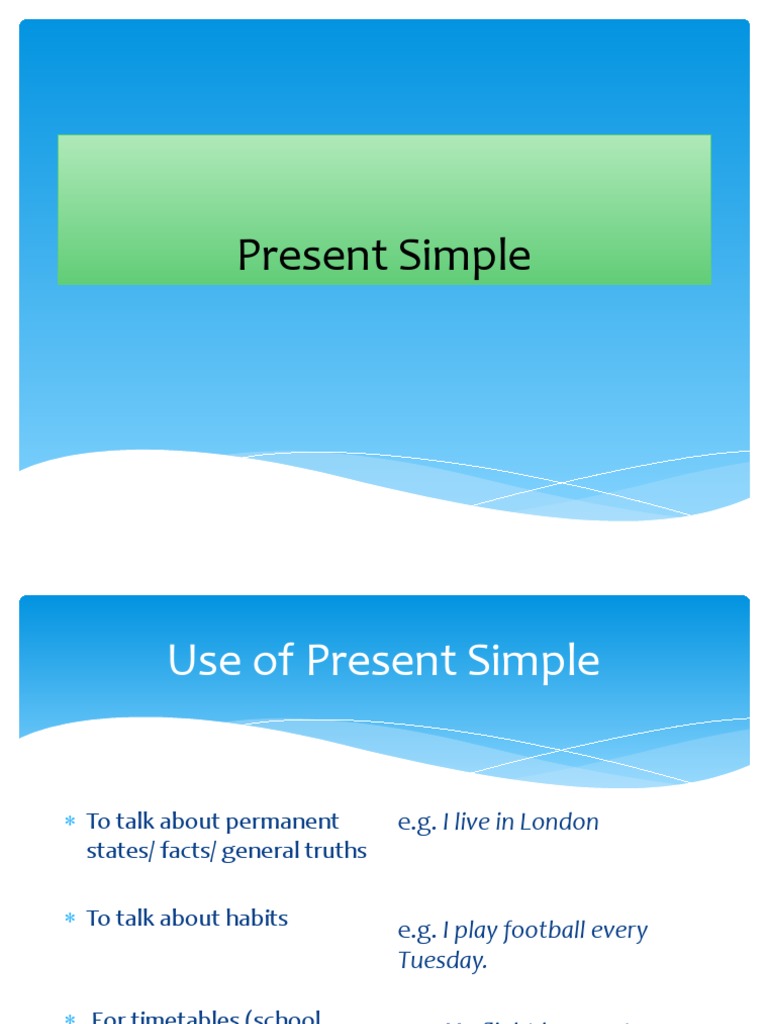 Present Simple | PDF | Verb | Syntactic Relationships