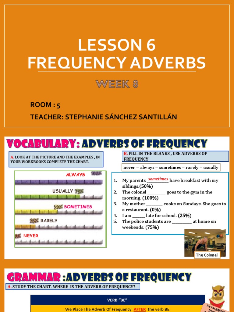 Week 8 - Frequency Adverbs | PDF | Adverb | Semantic Units
