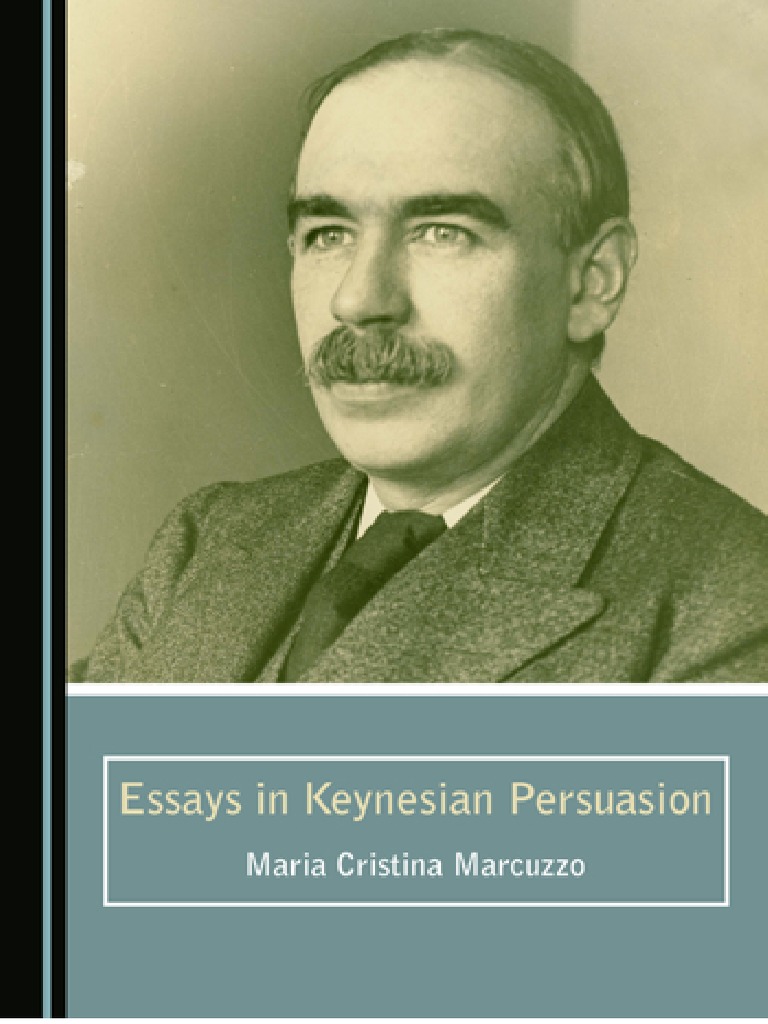Marcuzzo, Maria Cristina - Essays in Keynesian Persuasion-Cambridge ...