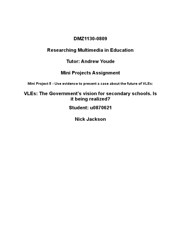 DMZ1130-0809 Researching Multimedia in Education Tutor: Andrew Youde ...