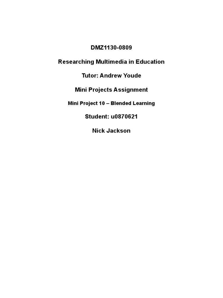 DMZ1130-0809 Researching Multimedia in Education Tutor: Andrew Youde ...