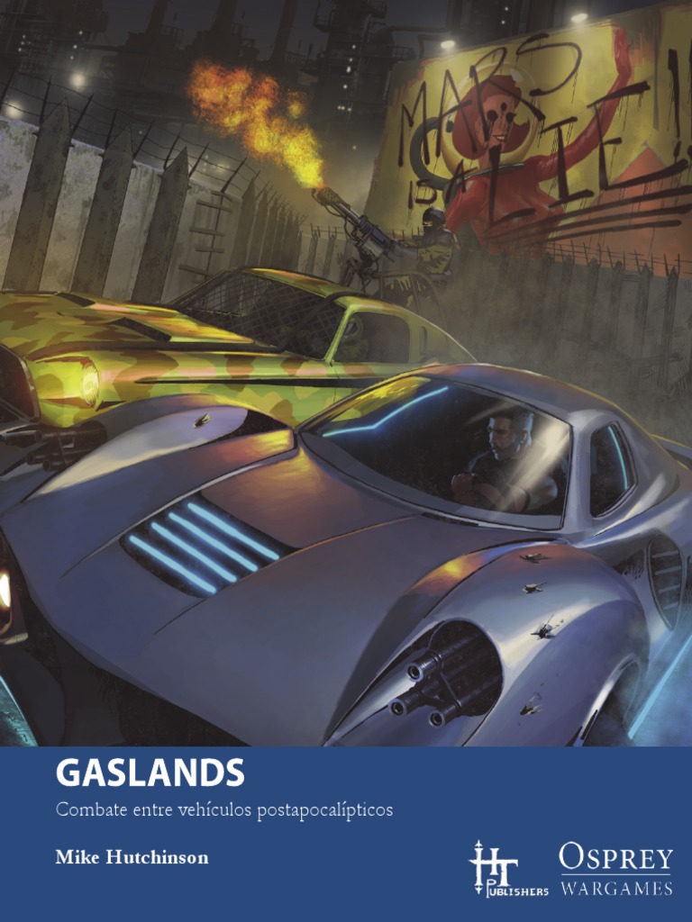 Gaslands 1a Ed ESP | PDF | Marte | Vehículo de motor