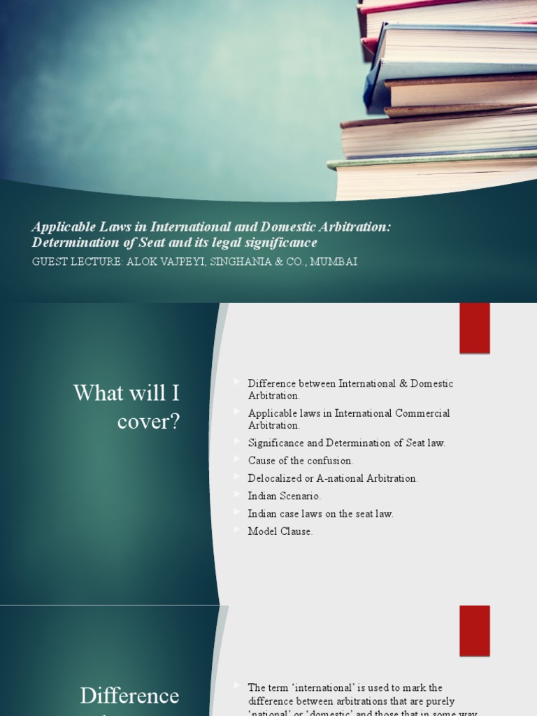 Applicable Laws in International and Domestic Arbitration ...