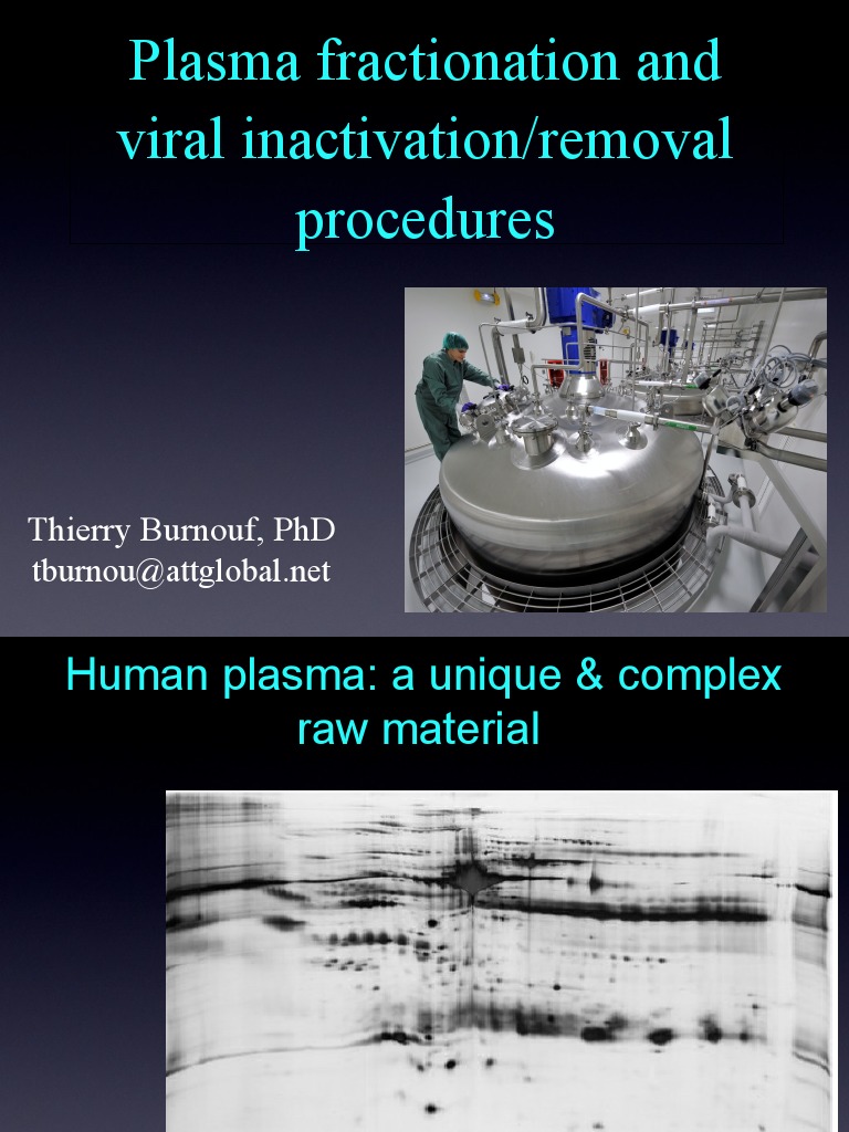 Plasma Fractionation and Viral Inactivation/removal Procedures | PDF ...