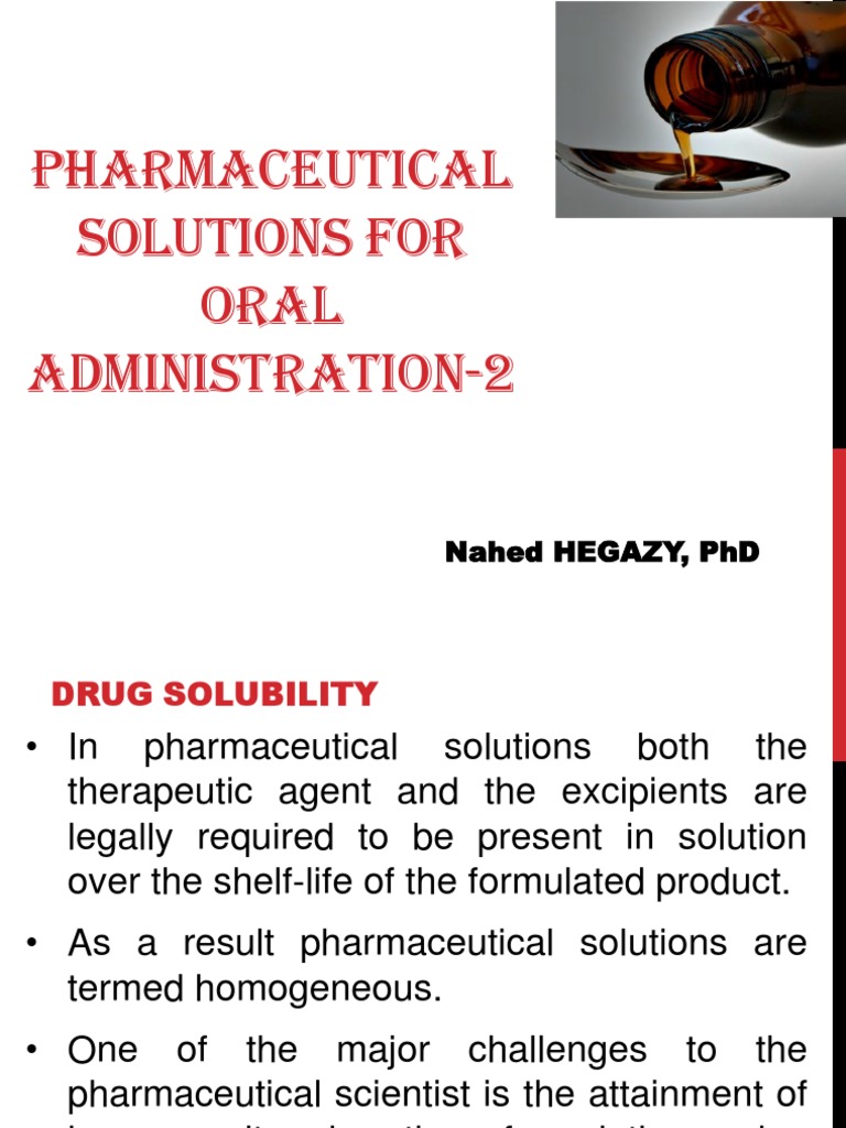 Oral Solutions in Pharmaceutical Formulation | PDF | Pharmaceutical ...