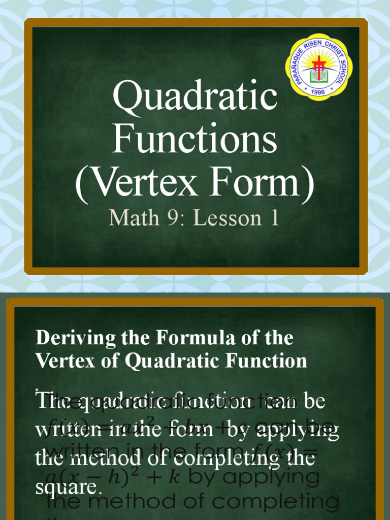 Deriving the Formula for Finding the Vertex of a Quadratic Function in ...