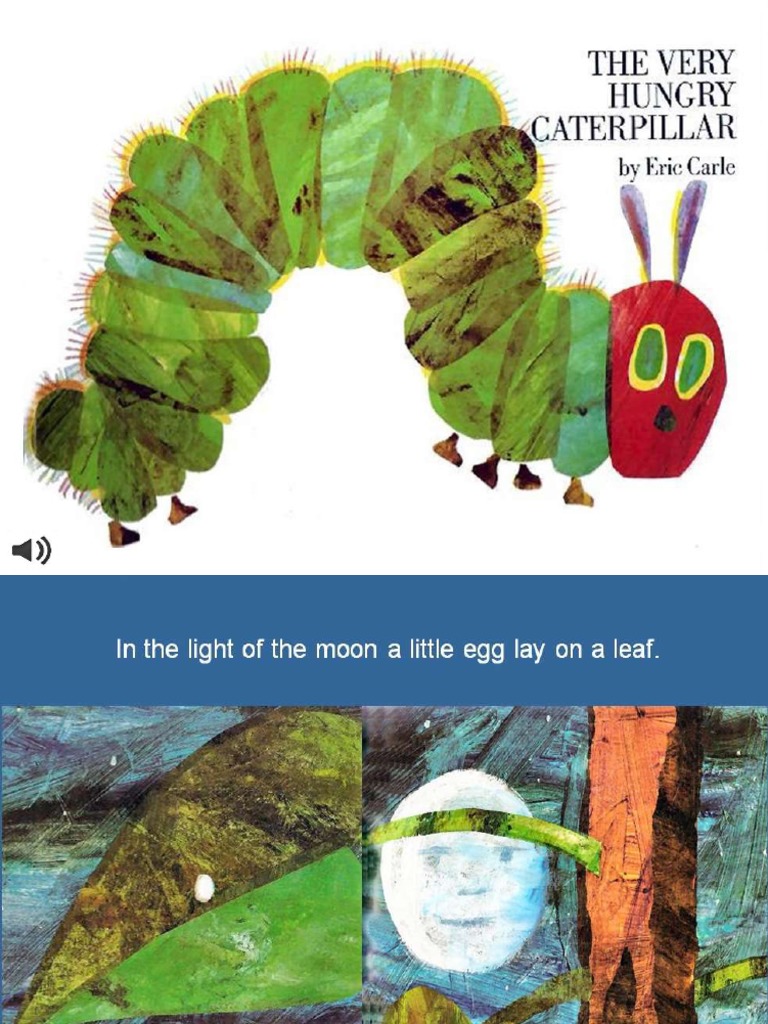 The Very Hungry Caterpillar - Eric Carle PDF | PDF