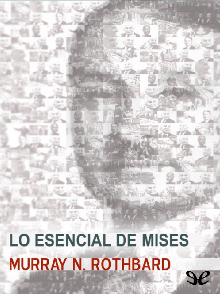 Lo Esencial de Mises - Murray Rothbard | PDF | Inflación | Precios