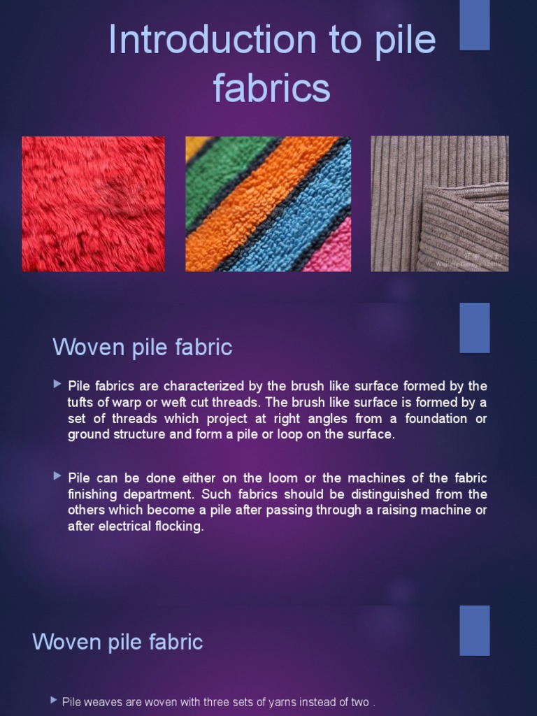Introduction To Pile Fabrics | PDF | Weaving | Loom