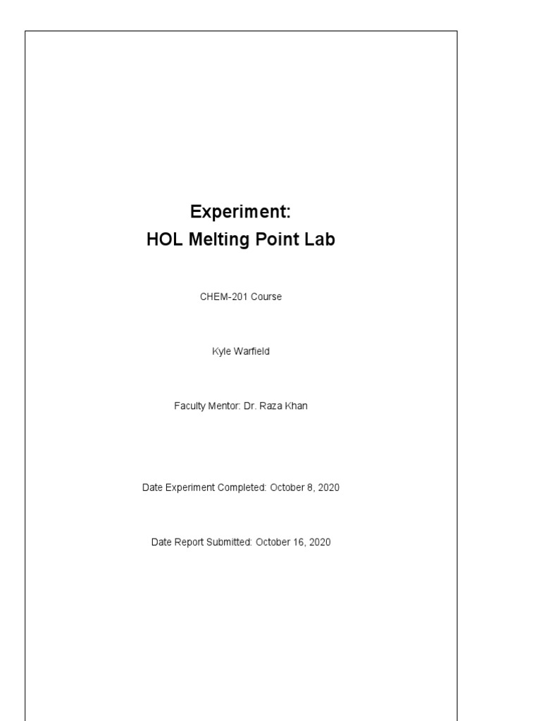 HOL Melting Point Lab Report | PDF | Intermolecular Force | Chemical ...