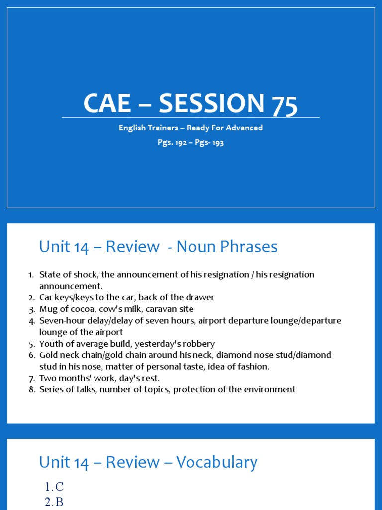 Cae - Session 75: English Trainers - Ready For Advanced Pgs. 192 - Pgs-193 | PDF