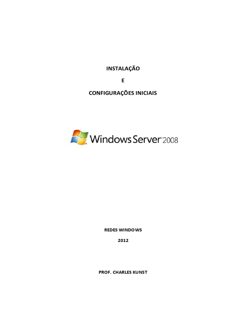 Apostila - Instalação Configuração Windows Server 2008 | PDF | Windows ...