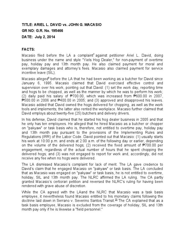 Title: Ariel L. David vs. John G. Macasio GR NO: G.R. No. 195466 DATE ...