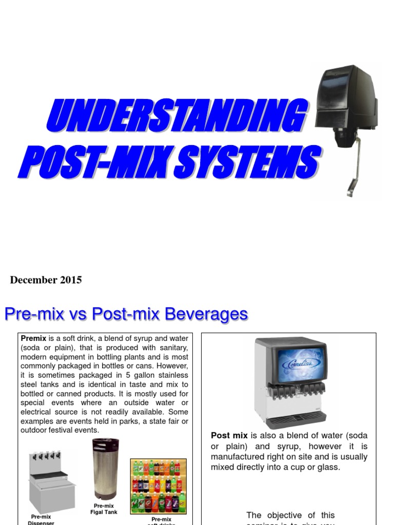 Understanding Post Mix | PDF | Carbon Dioxide | Refrigerator