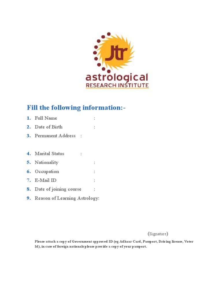 Fill The Following Information:-: Full Name: Date of Birth: Permanent ...