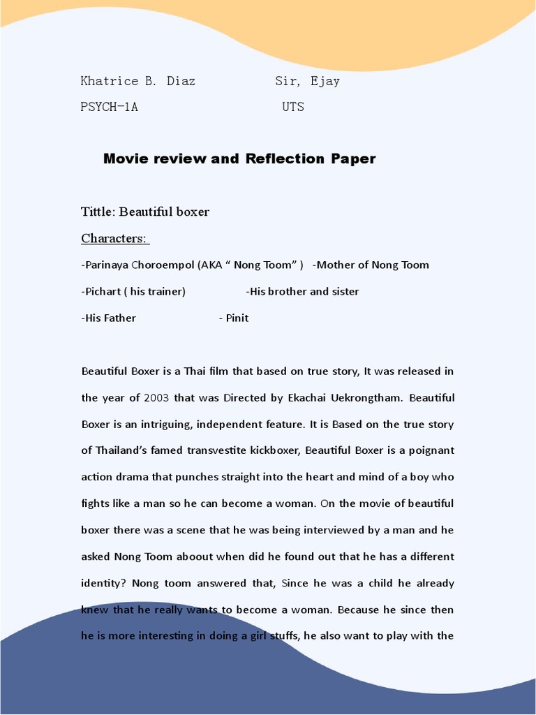 Khatrice B. Diaz Sir, Ejay Psych-1A Uts Movie Review and Reflection ...