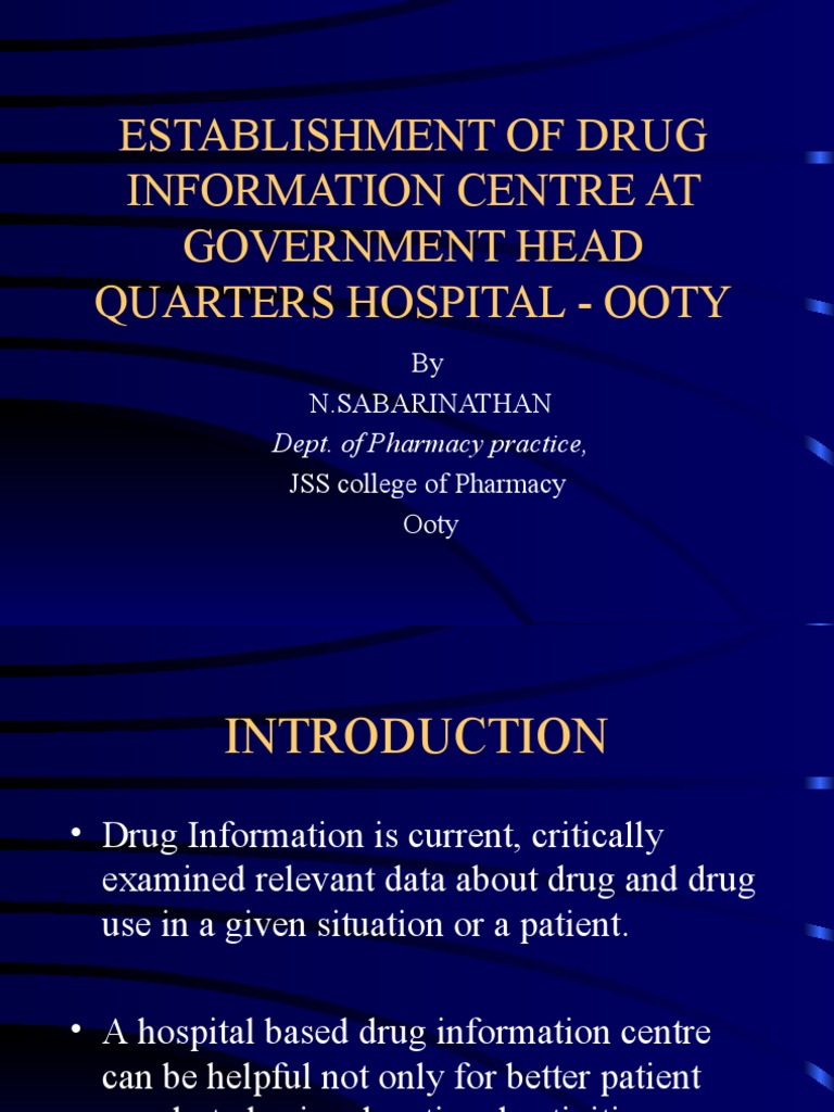Establishment of Drug Information Centre at Government Head Quarters ...
