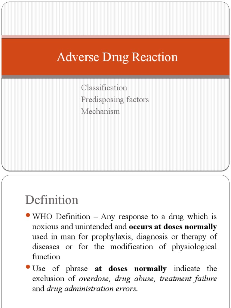 Adverse Drug Reaction: Classification Predisposing Factors Mechanism ...