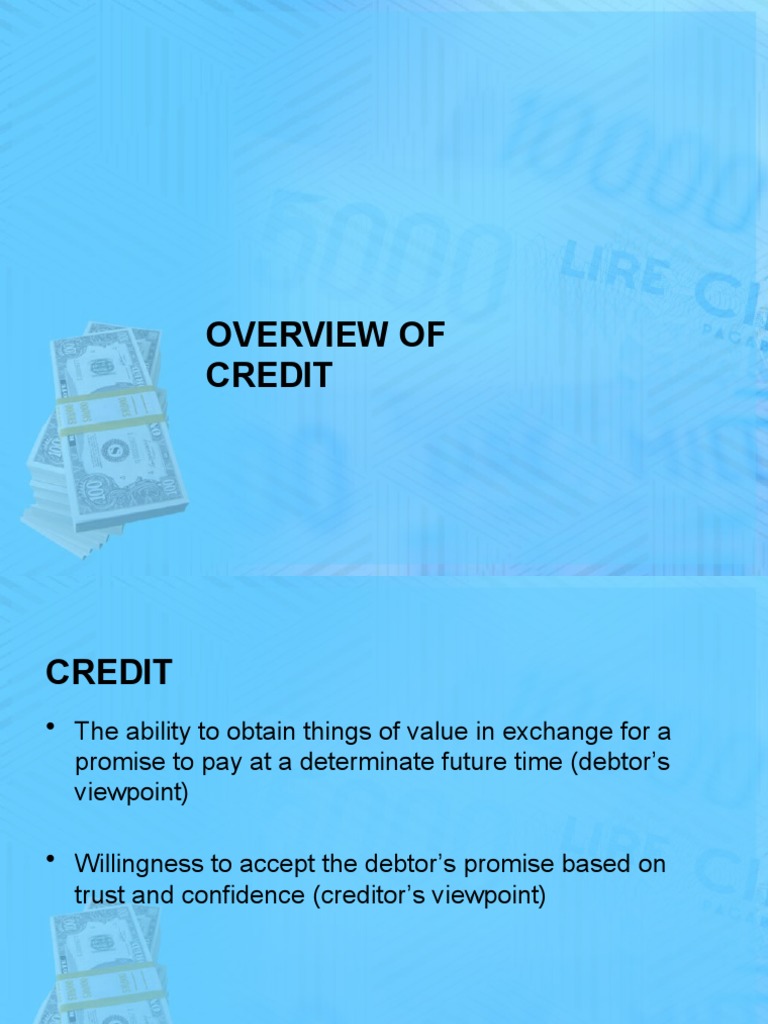 Overview of Credit | PDF | Loans | Credit