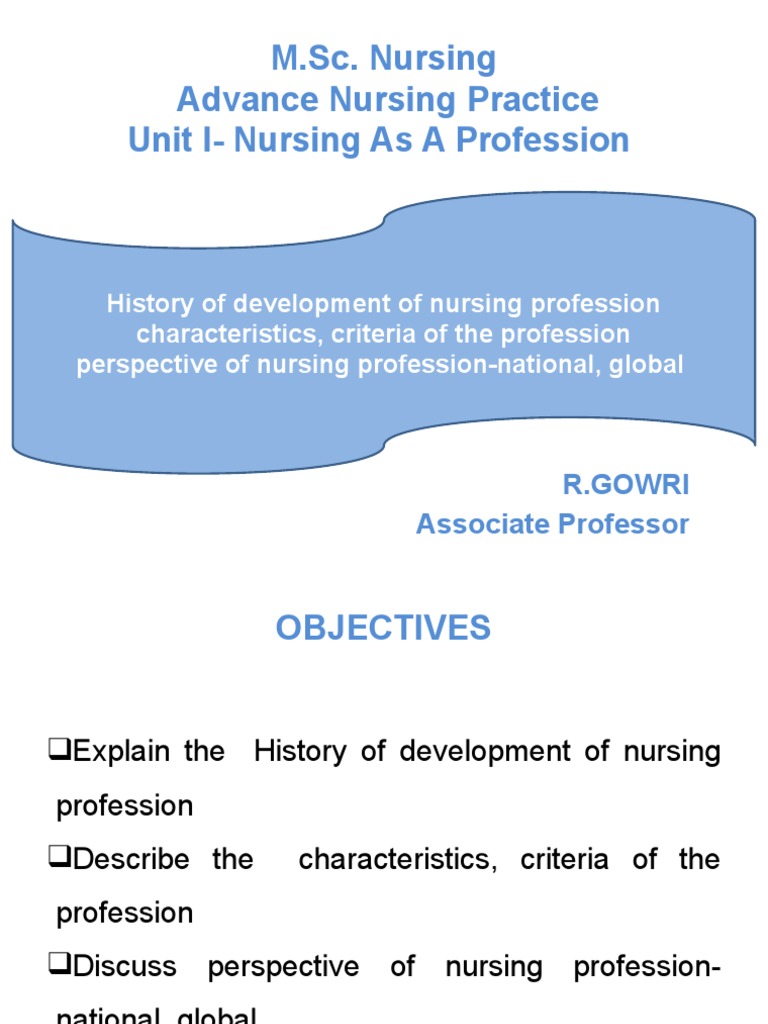 M Sc Nursing Advance Nursing Practice Unit I Nursing As A Profession