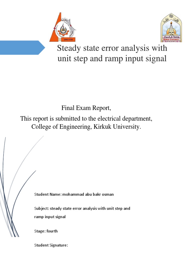 Steady State Error Analysis With Unit Step and Ramp Input Signal ...