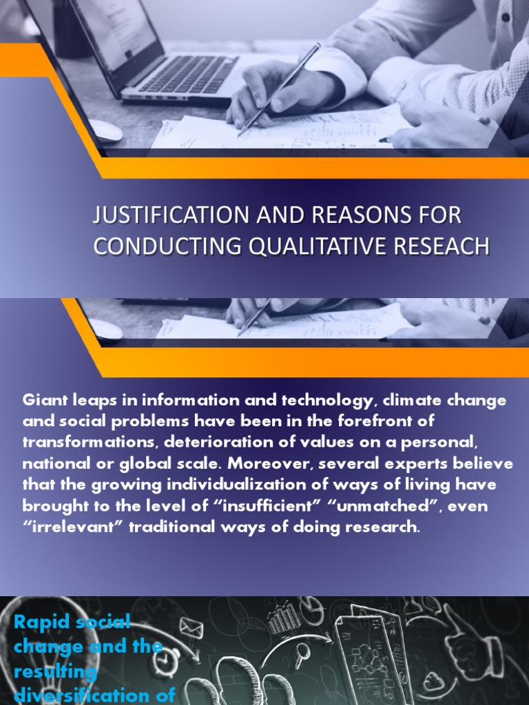 Justifications and Reasons Fro Conducting Ualitative Research | PDF ...