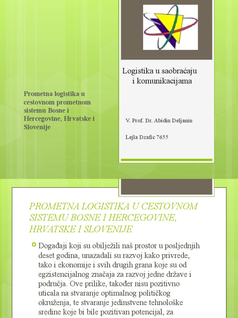 Prometna Logistika U Cestovnom Prometnom Sistemu Bosne I | PDF