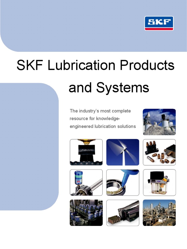 SKF Lubrication Products and Systems | PDF | Bearing (Mechanical ...