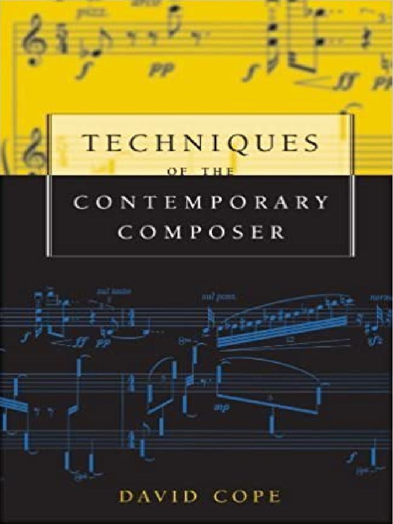 David Cope - Techniques of The Contemporary Composer | PDF