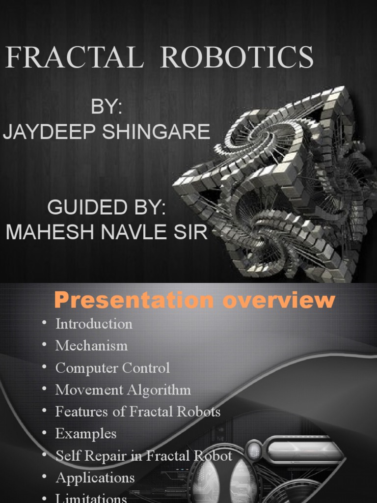 Fractal Robots by Jaydeep Shingare | PDF | Robot | Robotics