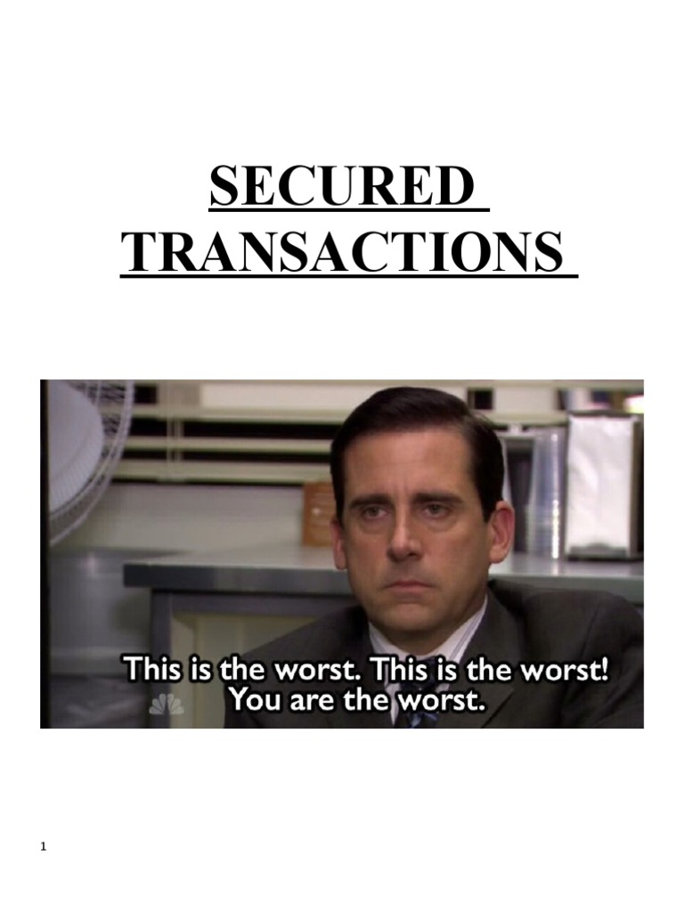 Secured Transactions | PDF | Security Interest | Unsecured Debt