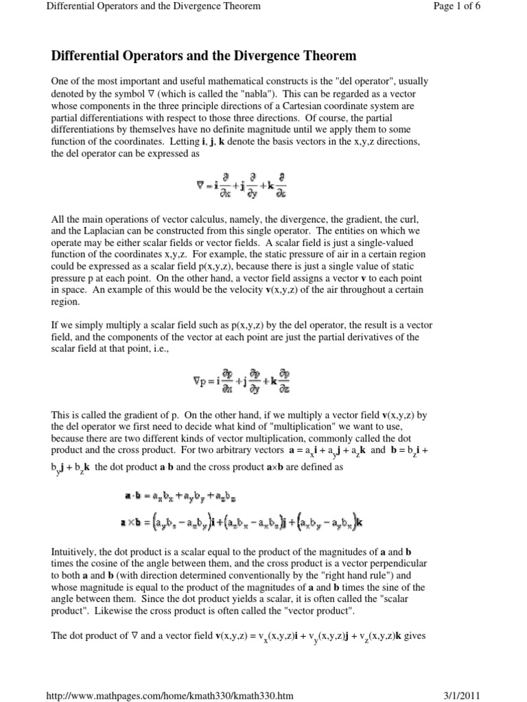 Differential Operators and The Divergence Theorem: I + A J + A K and B ...
