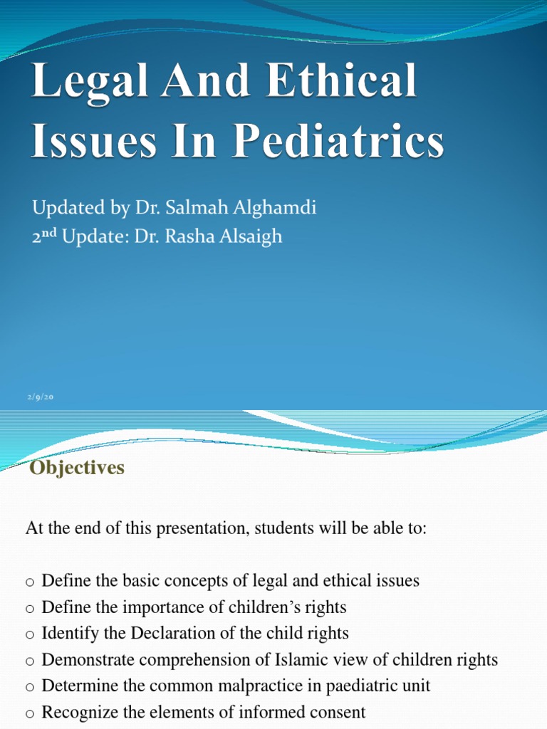 Legal and Ethical Issues in Pediatrics | PDF | Informed Consent ...