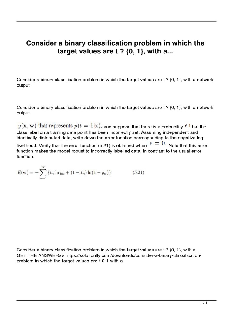 Consider A Binary Classification Problem in Which The Target Values Are T 0 1 With A | PDF