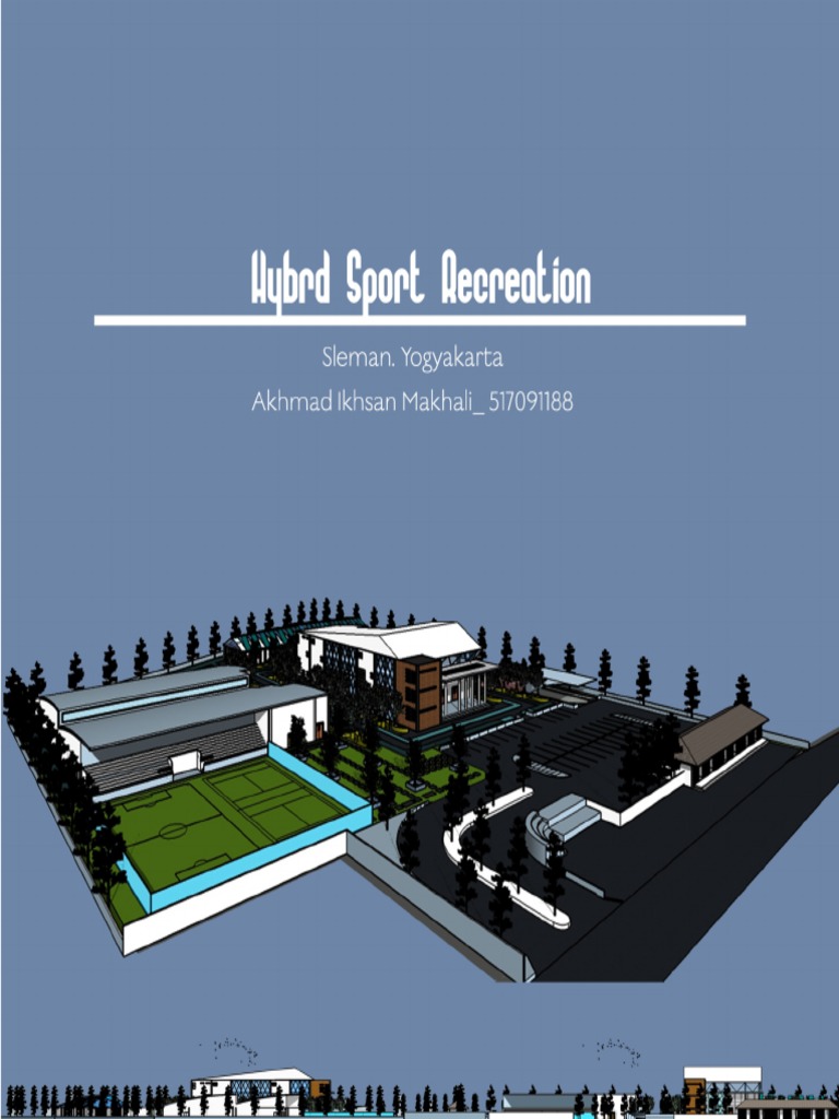 Rencana Desain Sport Center Medan | PDF