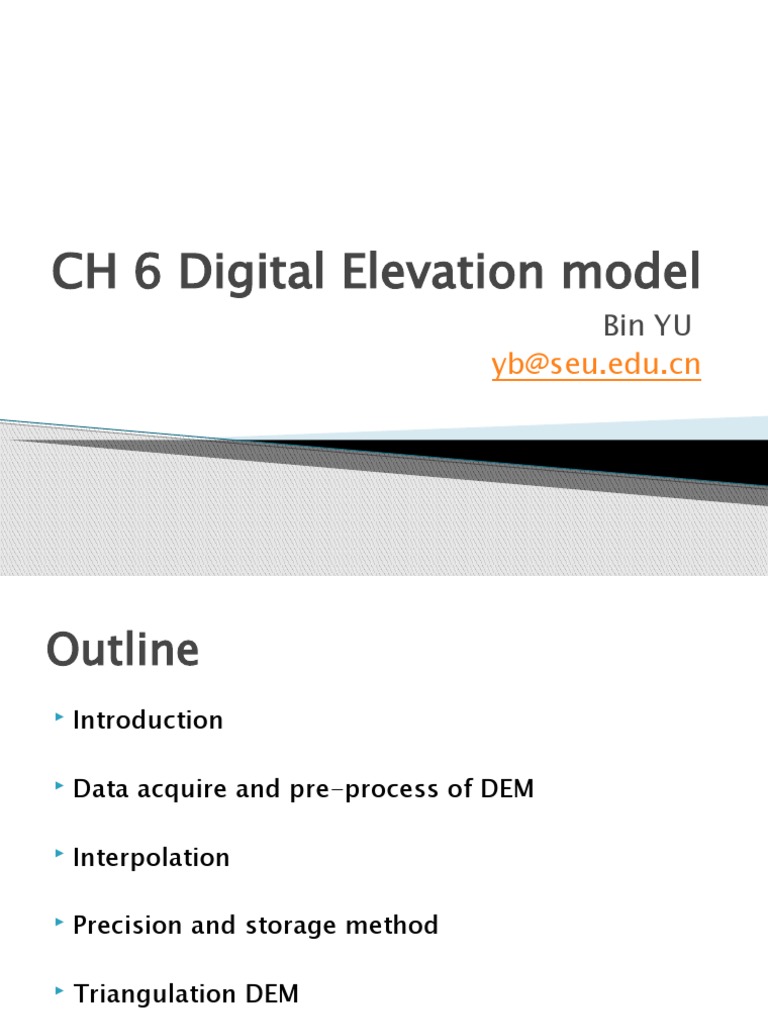CH 6 Digital Elevation Model: Bin YU | PDF | Topography | Earth Sciences