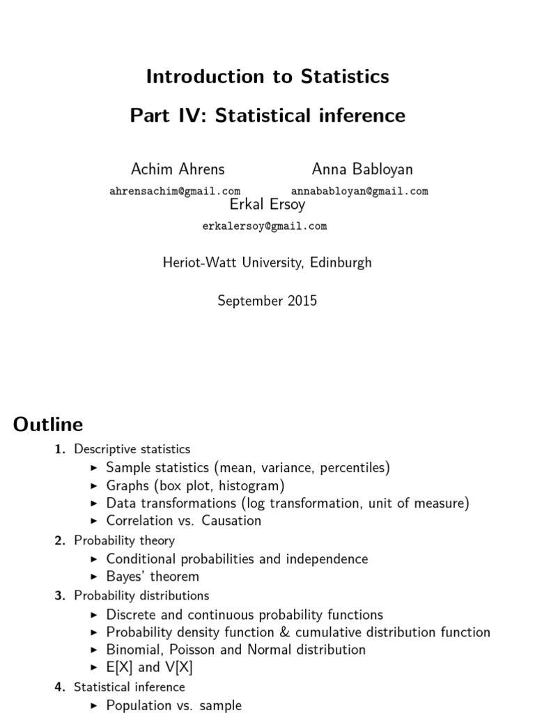 Introduction To Statistics Part IV: Statistical Inference: Achim Ahrens Anna Babloyan Erkal ...