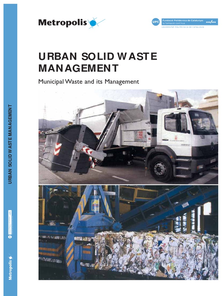 Solid Urban Waste Management. Managing Municipal Waste. Commission 3 ...