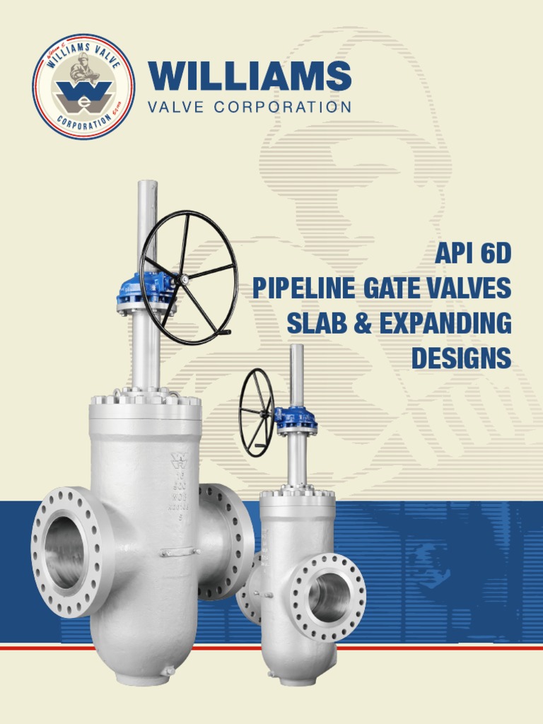 Api 6D Pipeline Gate Valves Slab & Expanding Designs | PDF | Valve ...