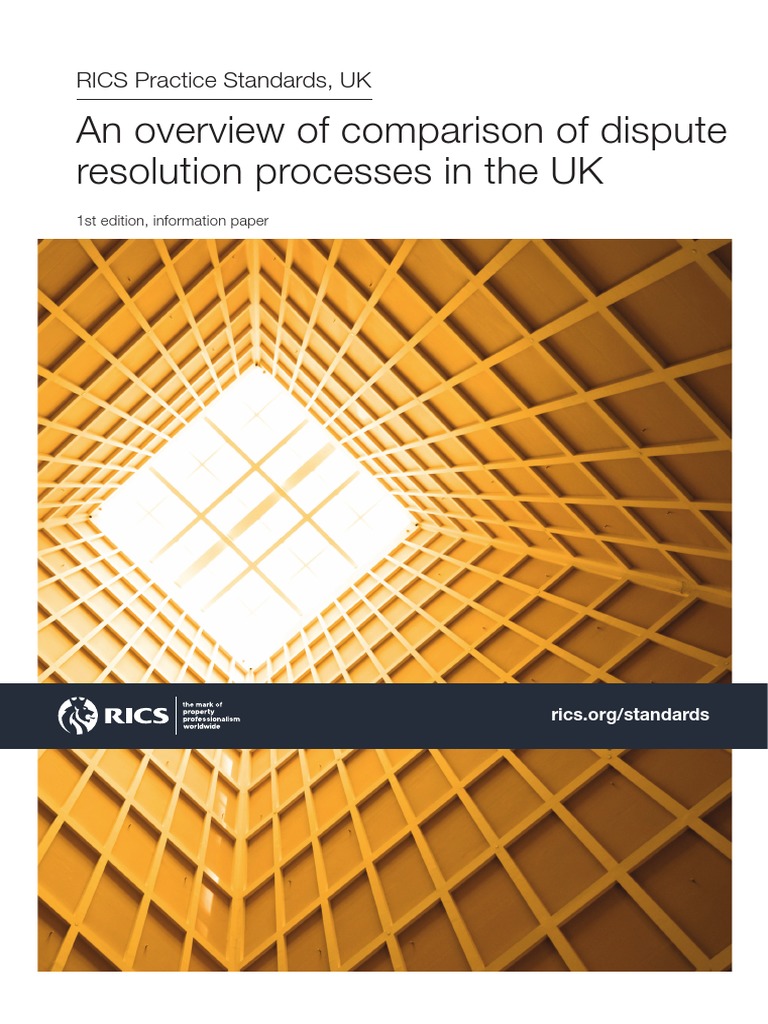 An Overview of Comparison of Dispute Resolution Processes in The UK | PDF | Mediation | Arbitration