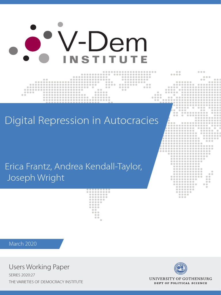 Digital Repression in Autocracies: Institute | PDF | Authoritarianism ...