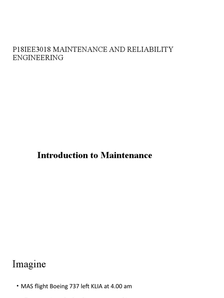 MAINTENANCE AND RELIABILITY ENGINEERING - Lecture 1 | PDF | Reliability ...