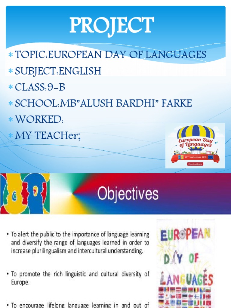 Project: Topic:European Day of Languages Subject:English CLASS:9-B ...