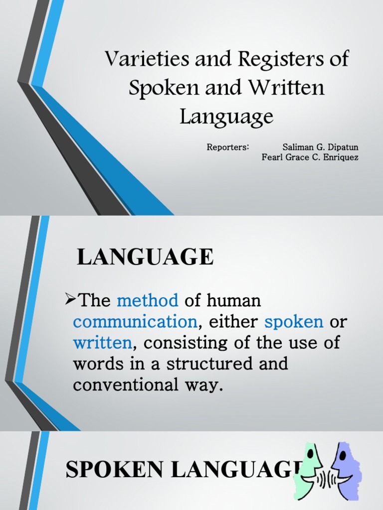 varieties-and-registers-of-spoken-and-written-language-reporters